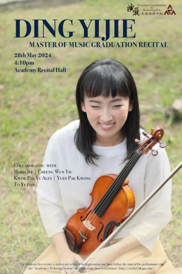 Academy Master of Music Graduation Recital: Ding Yijie (Violin) | School of Music